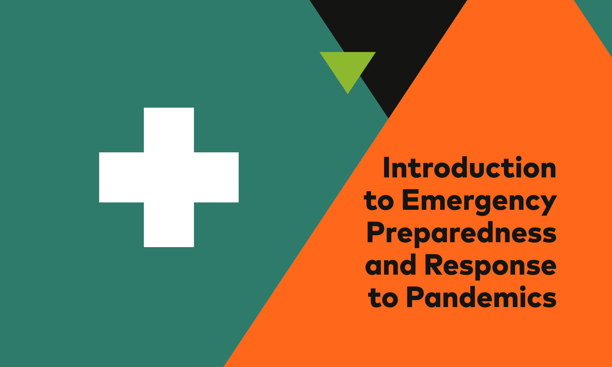 Introduction to Emergency Preparedness and Response to Pandemics - Africa Health Collaborative
